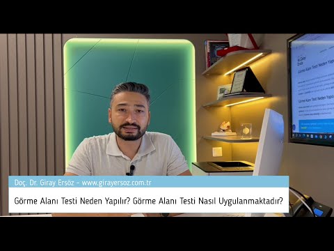 Görme Alanı Testi Neden Yapılır? Görme Alanı Testi Nasıl Uygulanmaktadır?