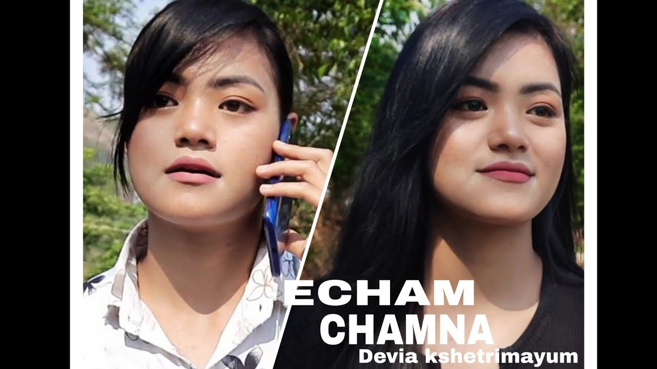 ECHAM CHAMNA - Devia Kshetrimayum - Official - YouTube