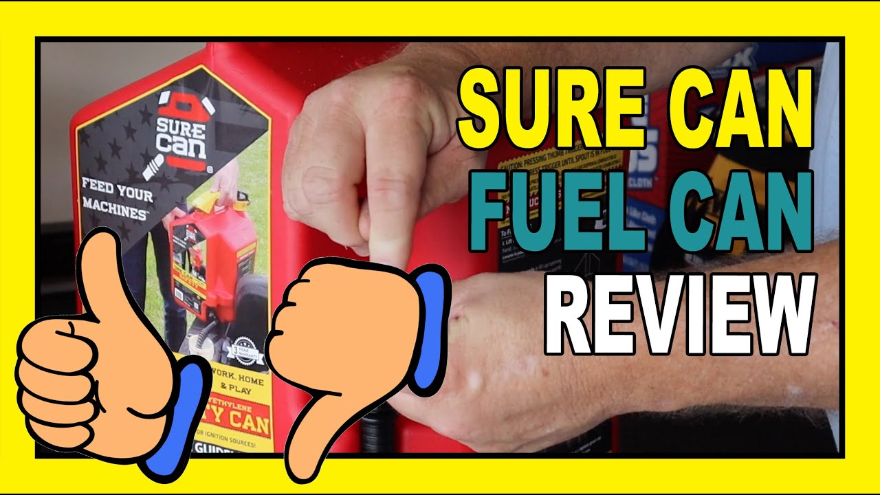 Sure Can 5 Gallon Fuel Can | Episode 131 - YouTube