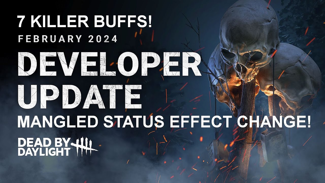 Dead By Daylight| 7 Killer Buffs! Mangled Change! February Developer ...