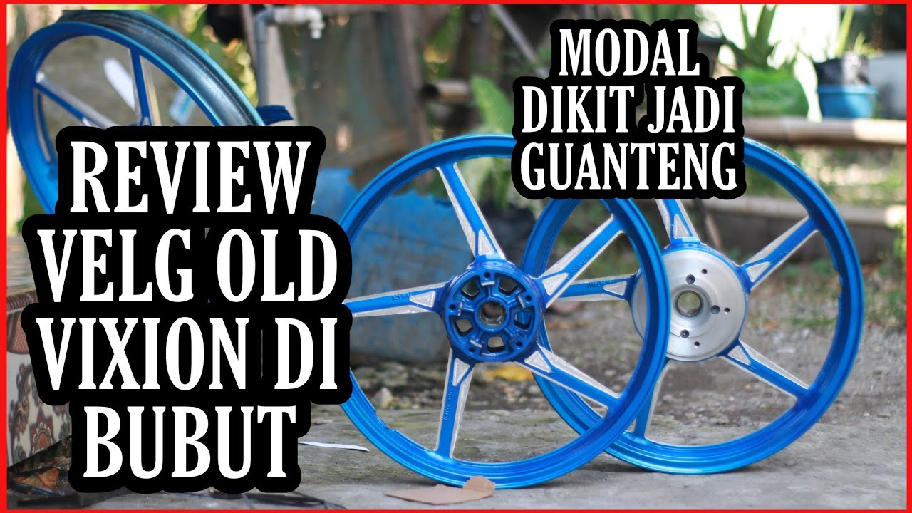 REVIEW VELG OLD VIXION MODIF ENKEI MALAYSIA - ENKEI KW KATANYA - YouTube