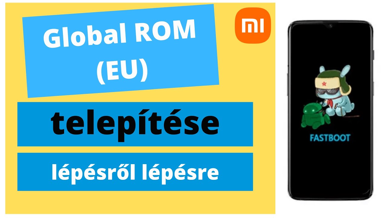 Global (EU) ROM telepítése lépésről lépésre // Installing Global ROM ...