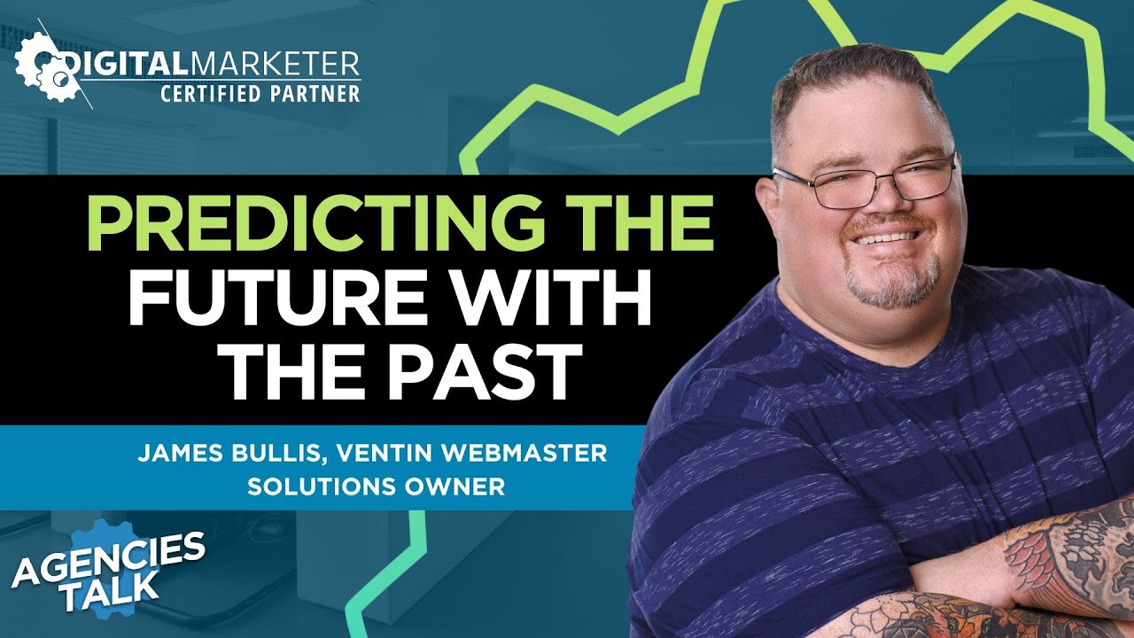 Agencies Talk with James Bullis - YouTube