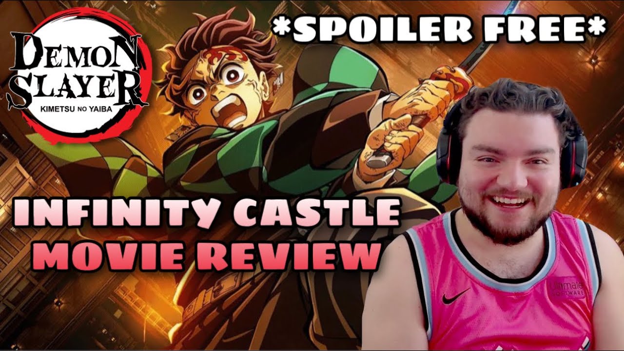 (SPOILER FREE) DEMON SLAYER INFINITY CASTLE MOVIE REVIEW! - YouTube