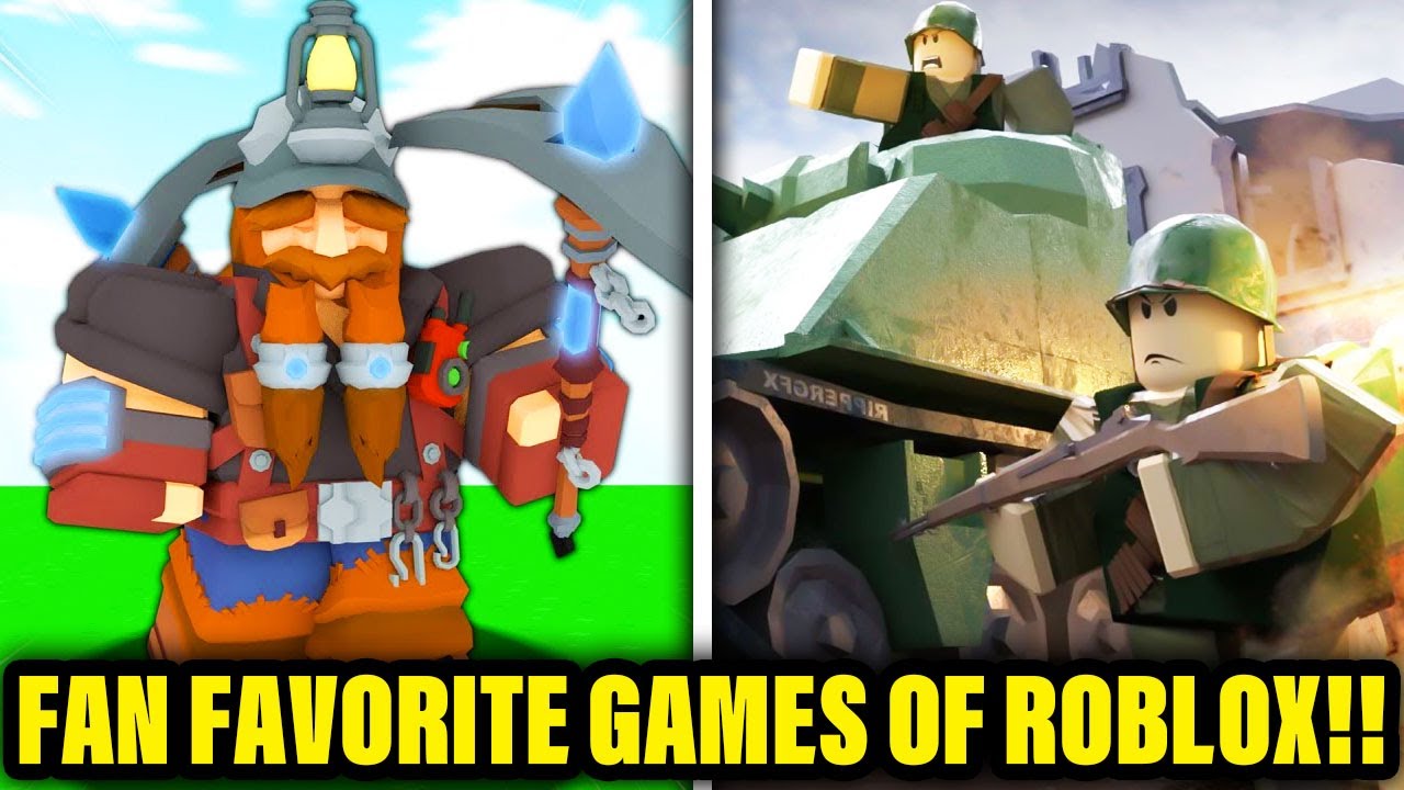Best ALL-TIME Fan Favorite Games of Roblox - YouTube