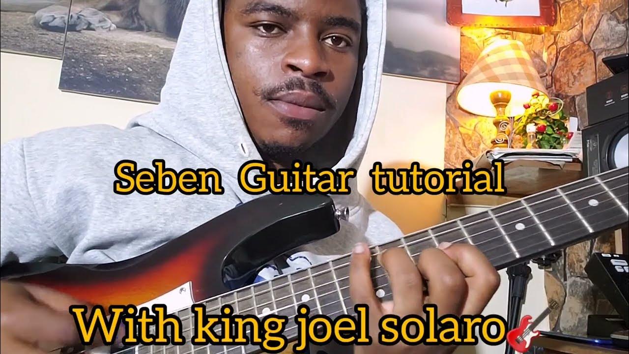 seben lesson solo guitar tutorial with king joel solaro 🎸 - YouTube