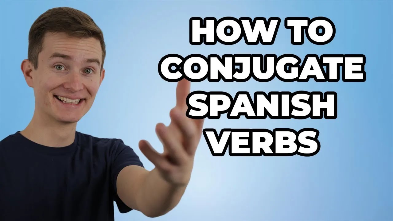How To Master Spanish Verb Tenses - YouTube