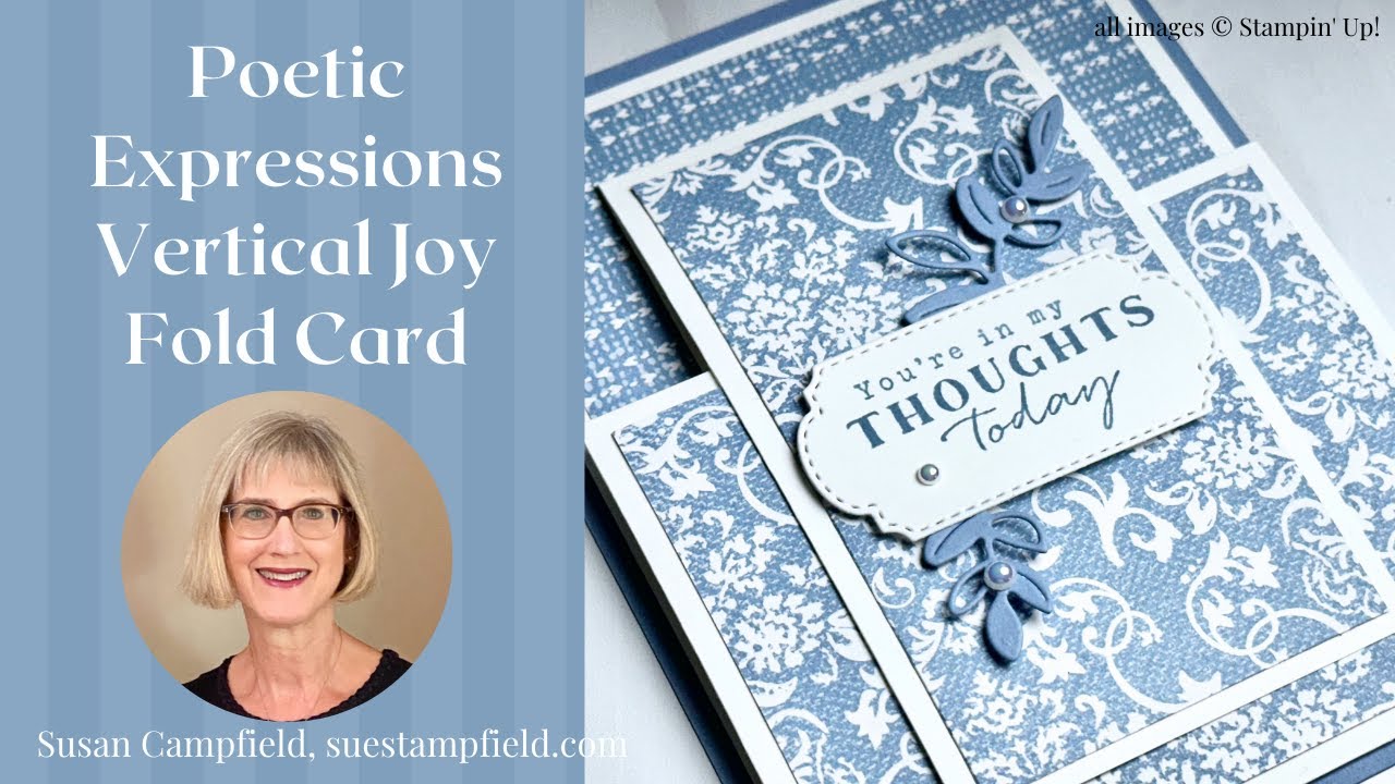 Vertical Joy Fold Card with Poetic Expressions - YouTube