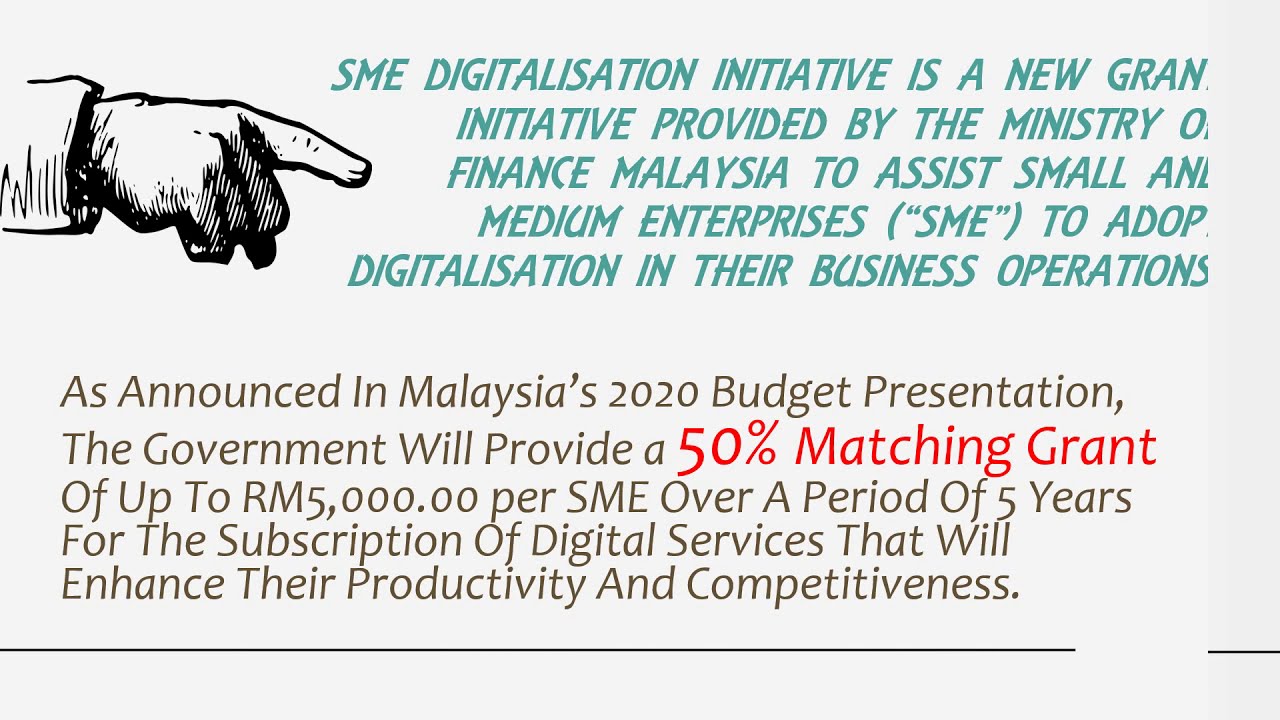 SME DIGITALISATION INITIATIVE (GRANT up to RM5000) - YouTube