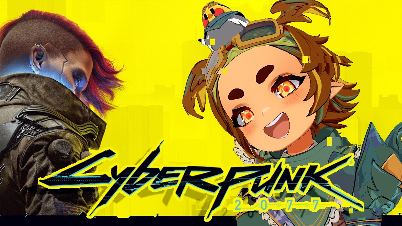 CYBERPUNK 2077 (part 11) [Vtuber] - YouTube