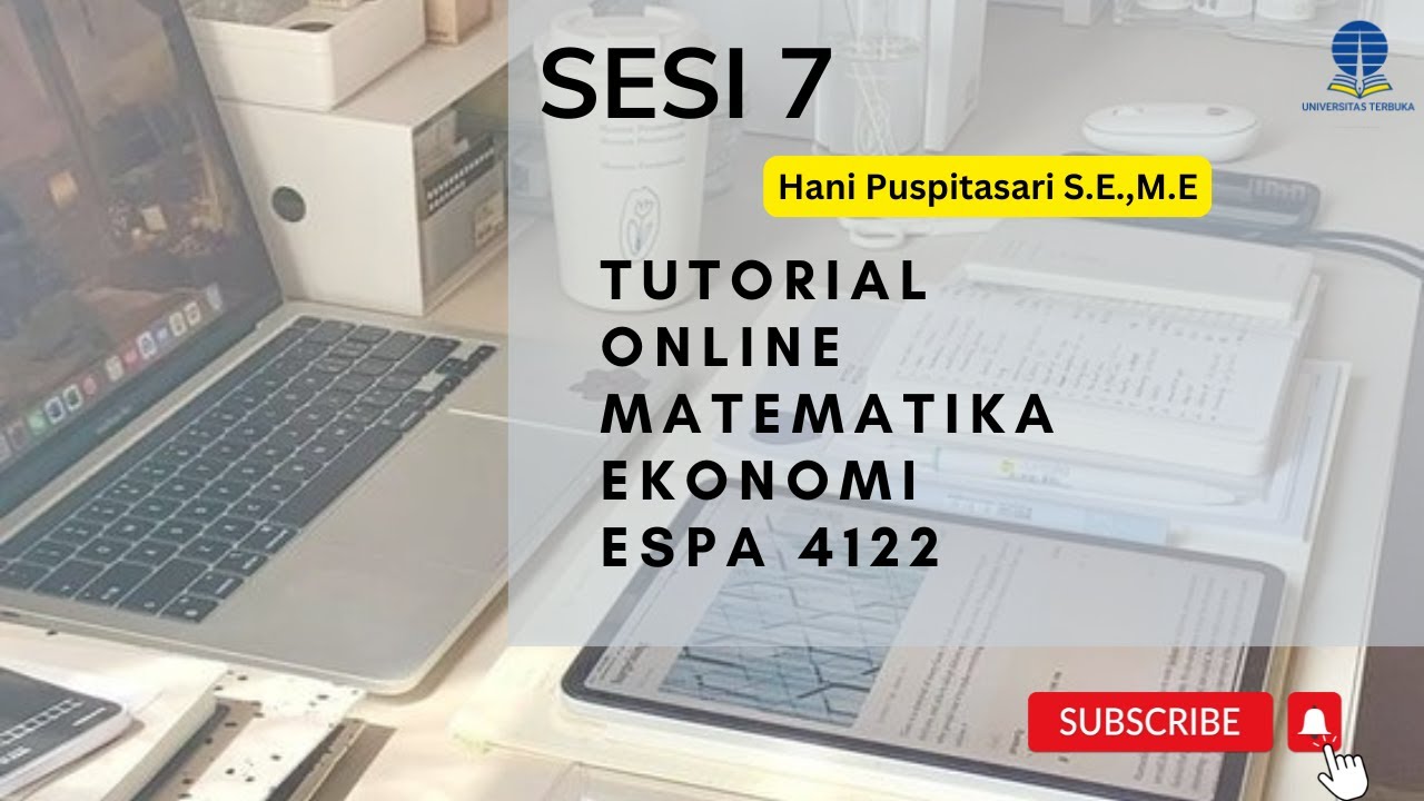 VIDEO SESI 7 TUTORIAL ONLINE ESPA 4122 UNIVERSITAS TERBUKA - YouTube