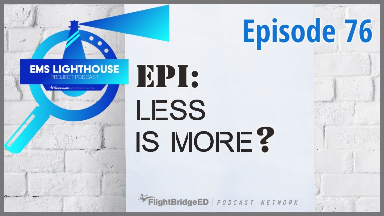 EMS LHP – E76 – One and Done Epinephrine - YouTube