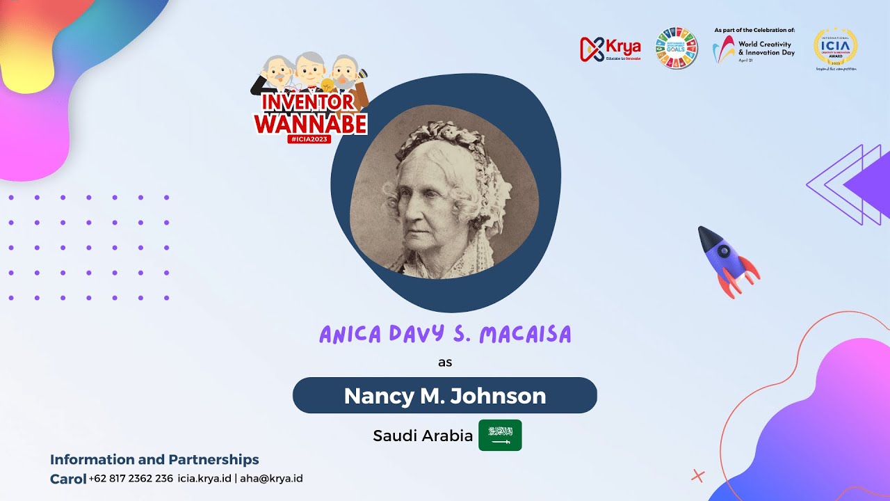 #ICIA2023 #INVENTORWANNABE ANICA DAVY S. MACAISA as NANCY M. JOHNSON ...