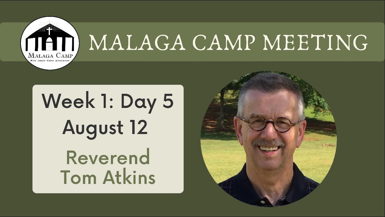 Thursday Service 8/12/2021 | Malaga Camp - YouTube