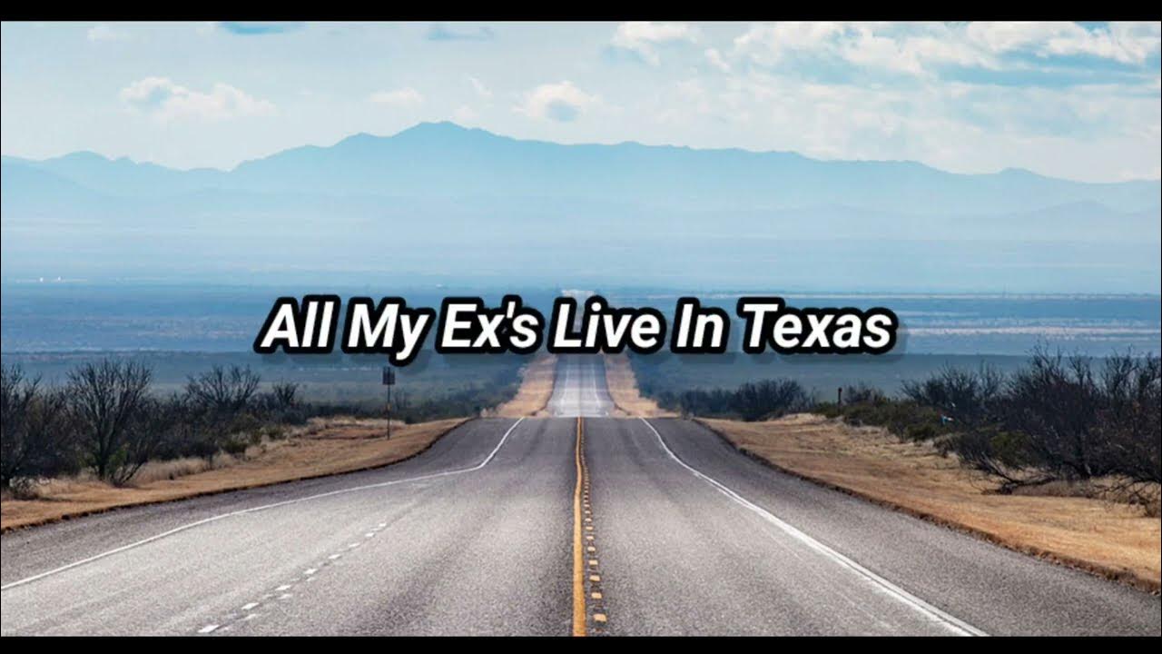 George Strait (all my exes live in texas) Lyrics - YouTube