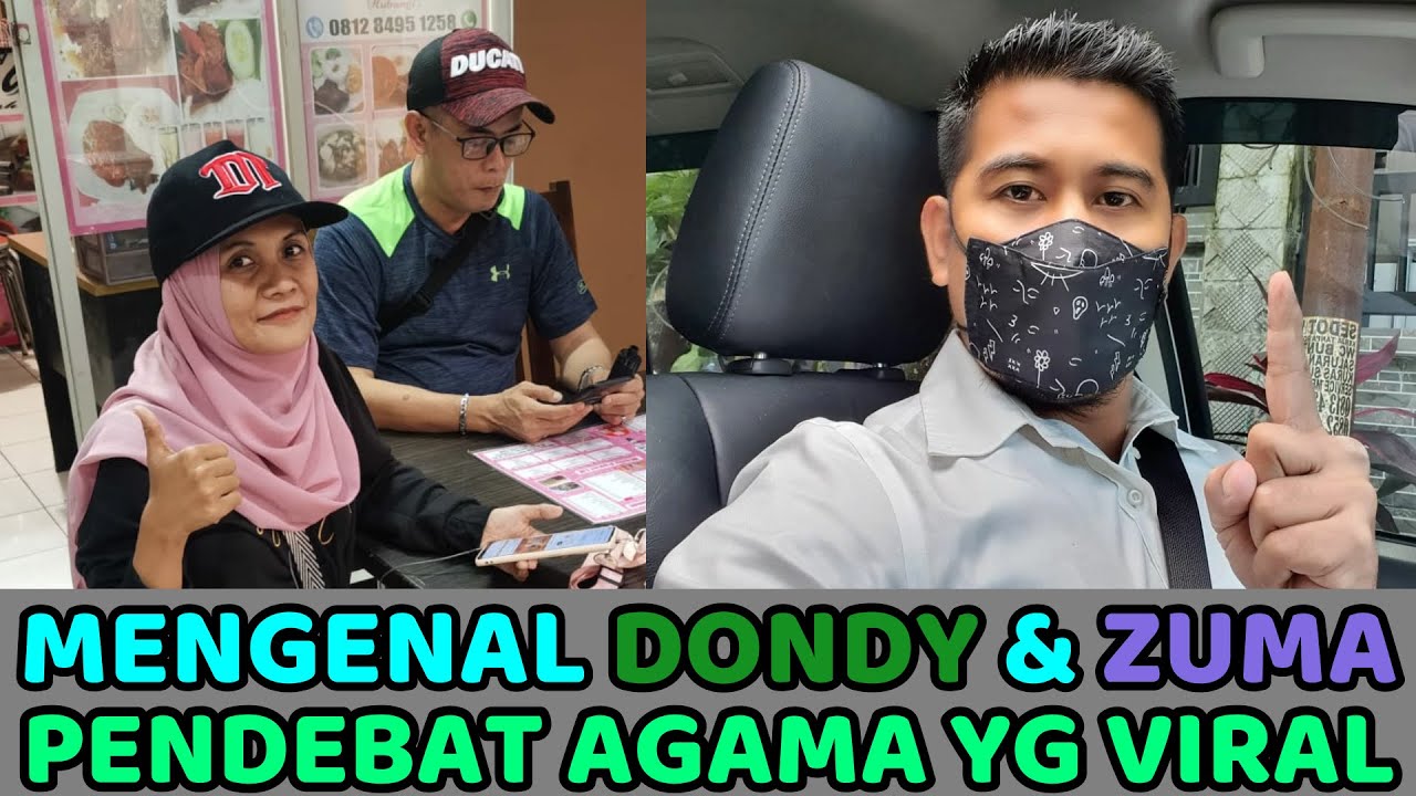 Mengenal ko Dondy tan & Ust.Zuma, Pendebat Agama Yang Sedang Viral ...