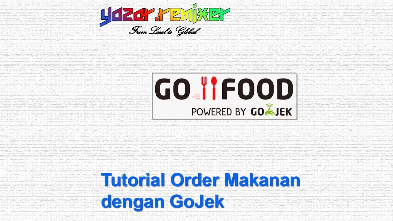Tutorial Order Makanan dengan GoJek - YouTube