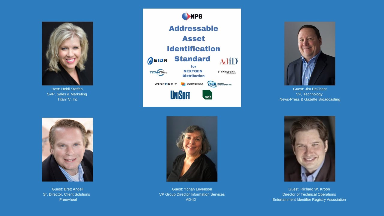 Addressable Asset Identification Standard for NEXTGEN Distribution ...
