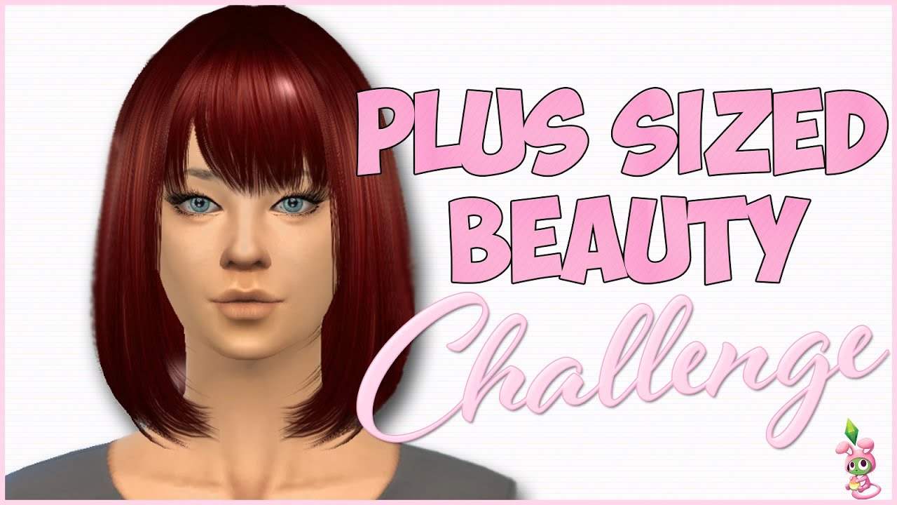 ♥ Plus Sized Beauty CHALLENGE ♥ | Los Sims 4 - YouTube
