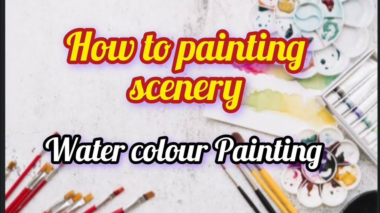 Scenery|Water colour|Painting @Natural1-t8t - YouTube
