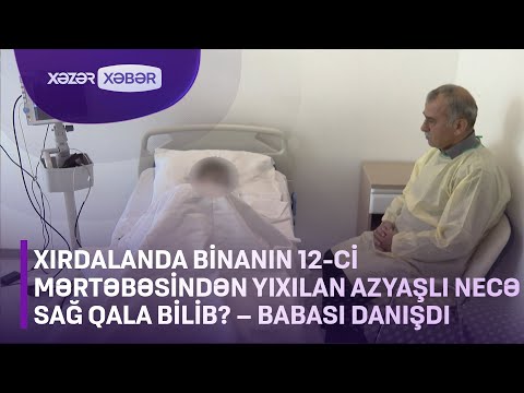 Xırdalanda binanin 12-ci mərtəbəsindən yıxılan azyaşlı necə sağ qala bilib? – Babası DANIŞDI