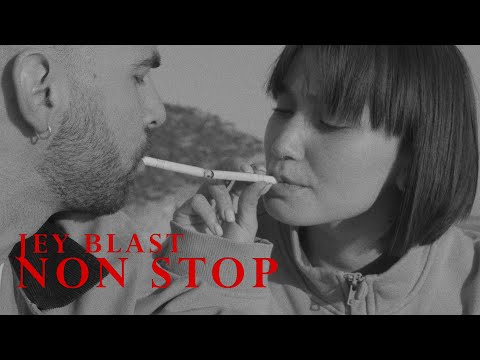 Jey Blast - NON STOP [Prod. by Chop Juggler] (Official Music Video)
