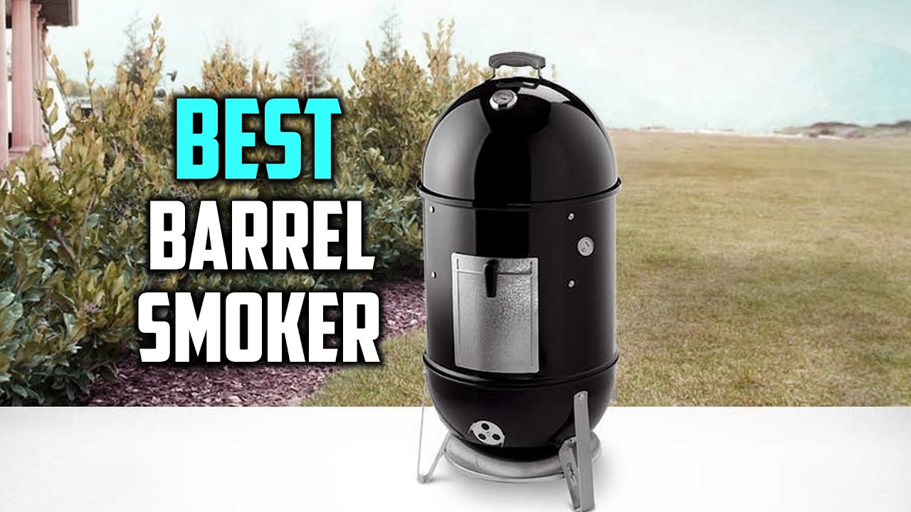 Best Barrel Smokers in 2023 - Top 5 Barrel Smoker Review - YouTube