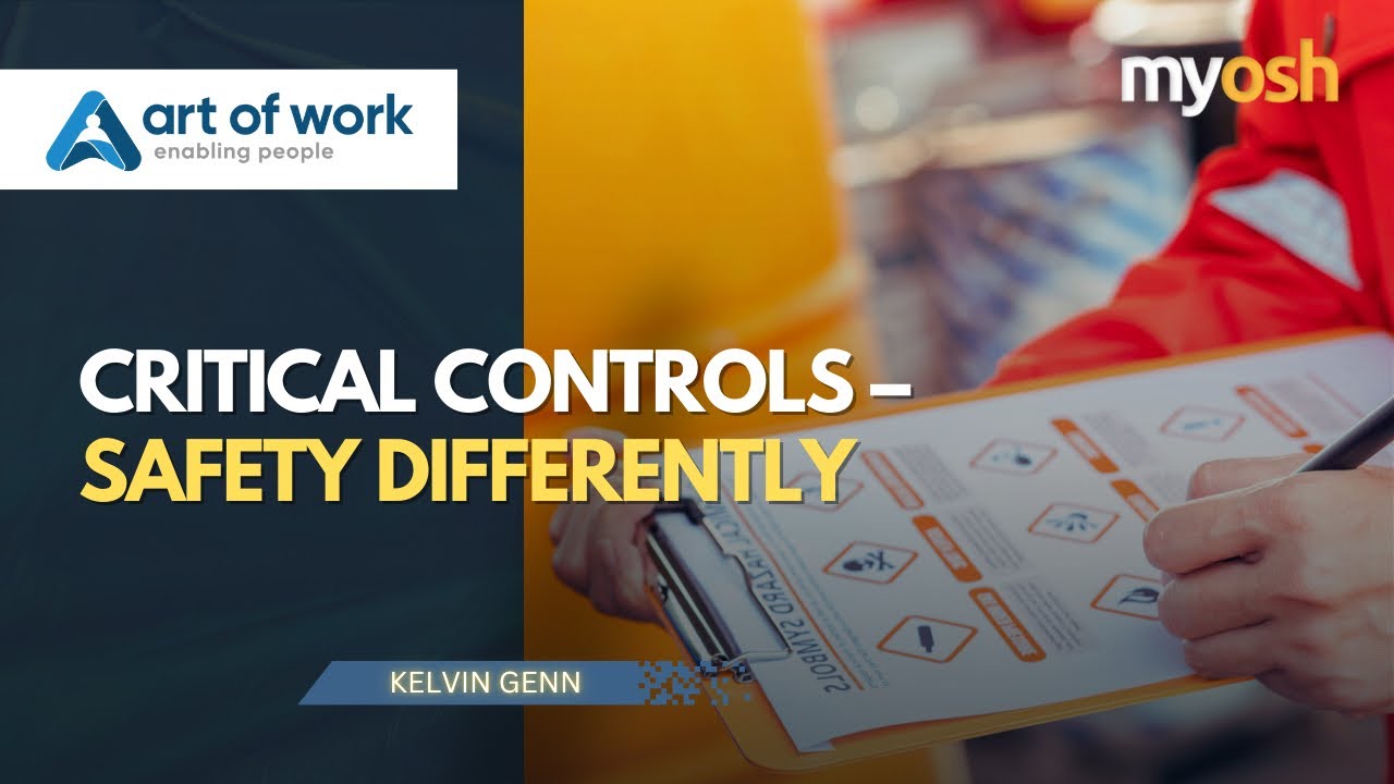 Critical Controls – Safety Differently | Webinar | Art of Work - YouTube