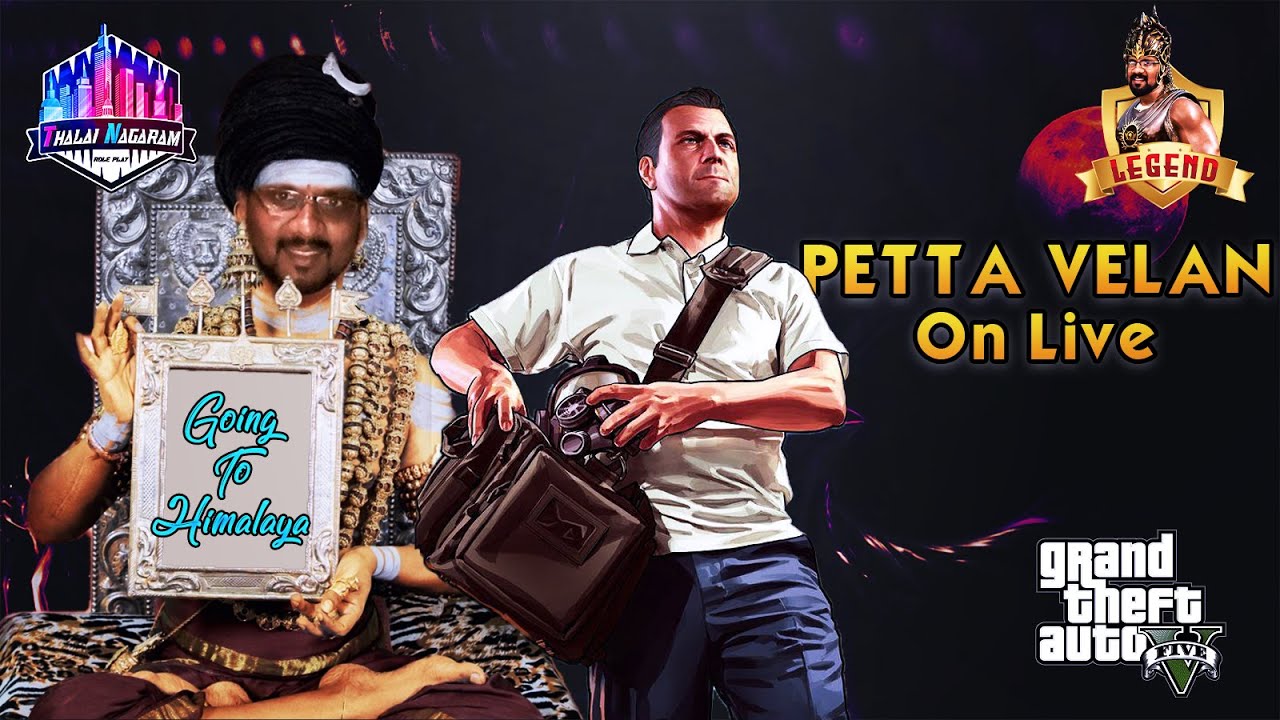 🔴LIVE STREAM Thalai Nagaram RP | Petta Velan | தமிழ் Gameplay | Petta ...