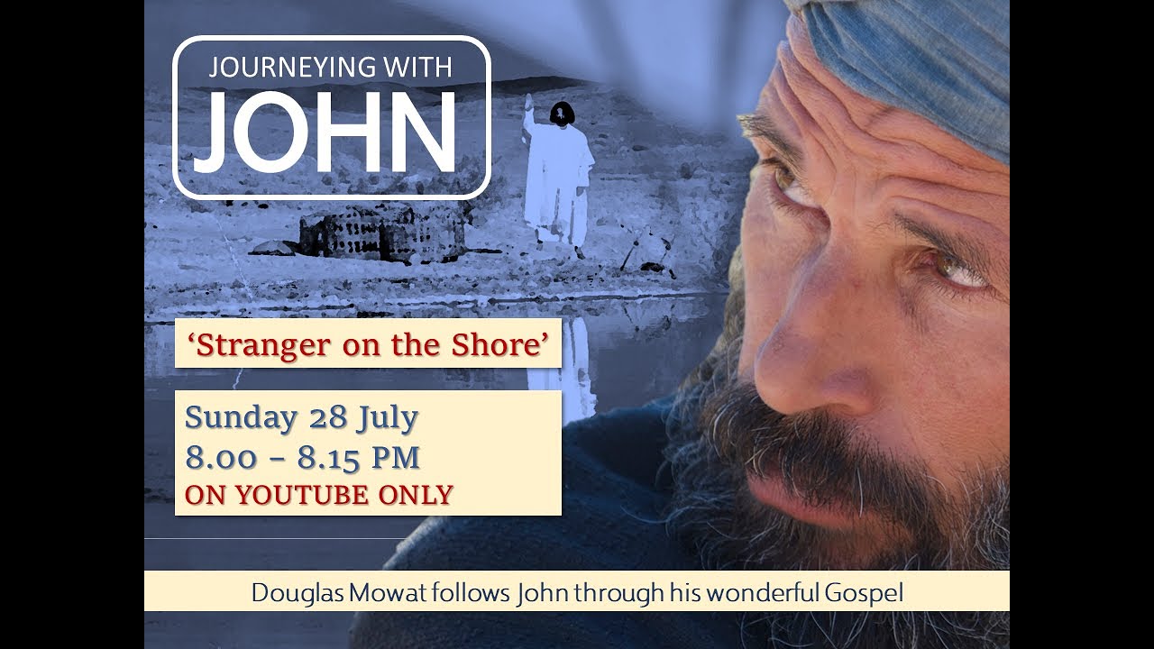 JOURNEYING with JOHN: 'Stranger on the Shore' - YouTube