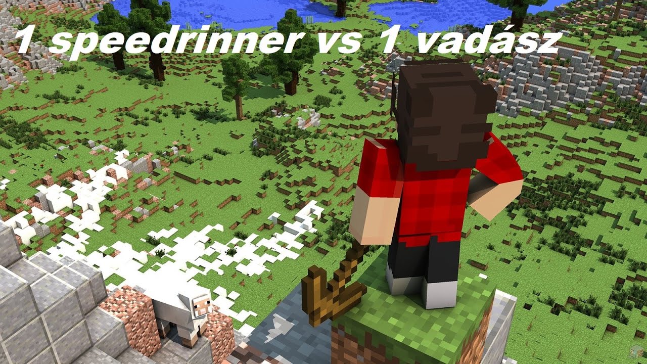 Minecraft Speedrunner Vs 1 Vadász - YouTube