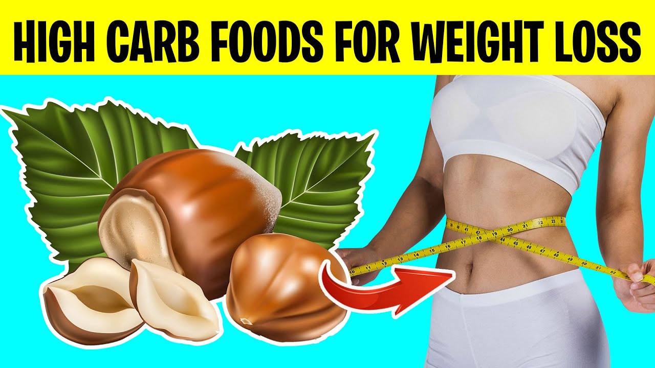 10 High Carb Foods That You Can Eat In Weight Loss - YouTube