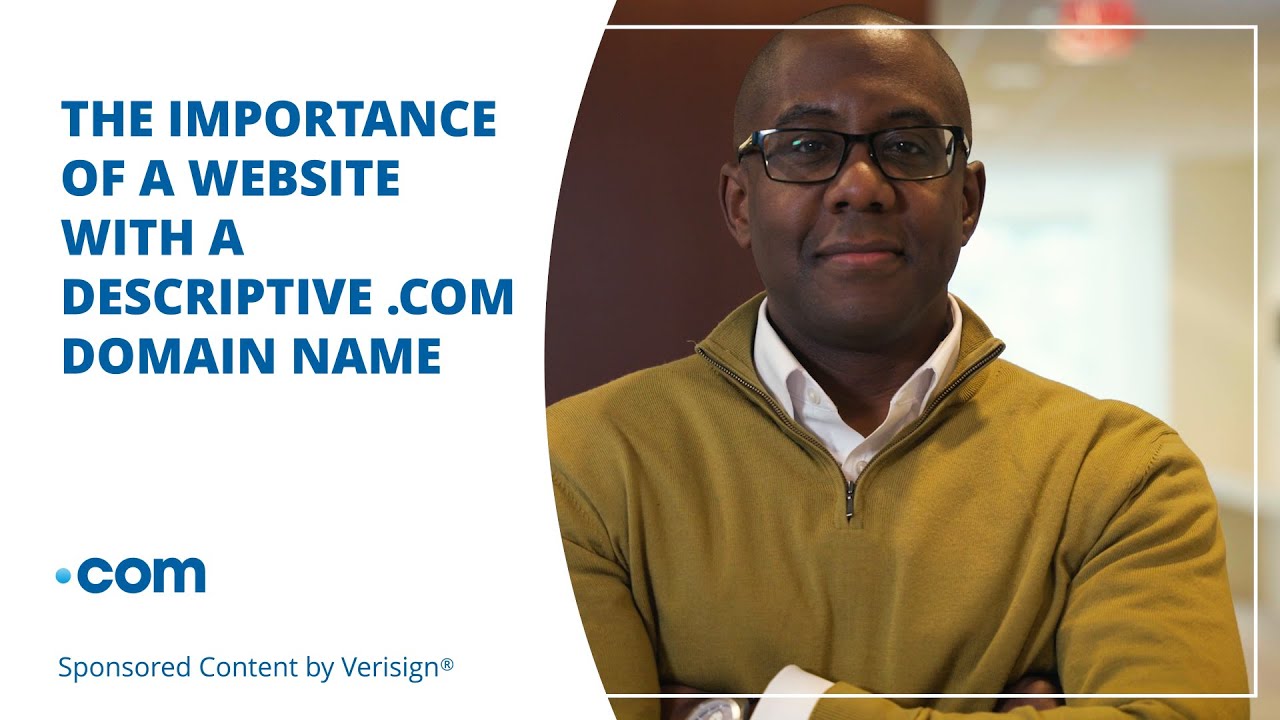 The Importance of a Website with a Descriptive .com Domain Name - YouTube