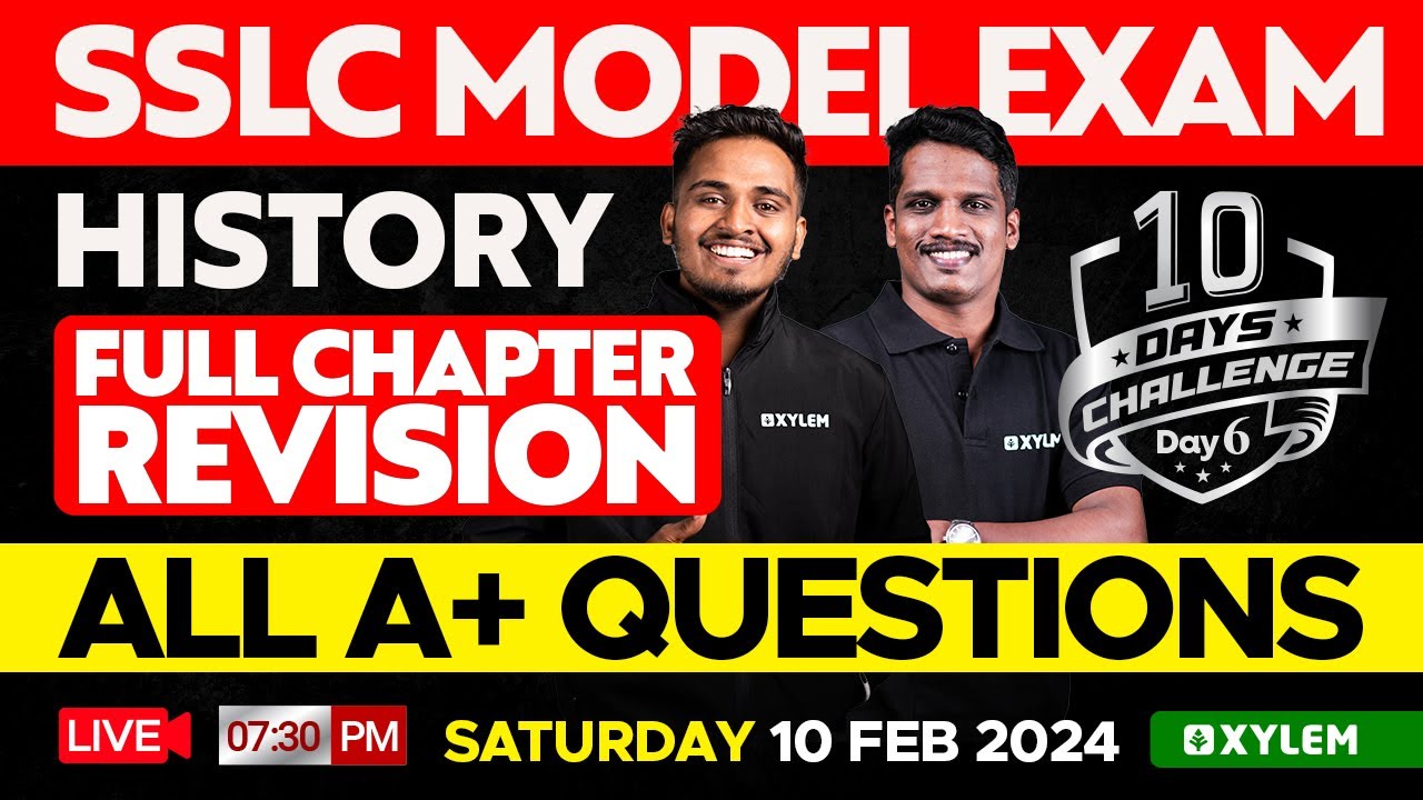 SSLC Model Exam History | Full Chapter Revision - All A+ Questions ...