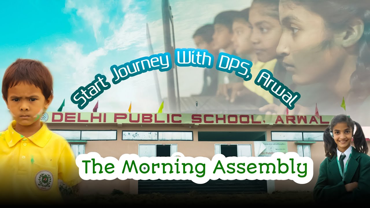 DPS Morning Prayer || Delhi Public School, Arwal - YouTube