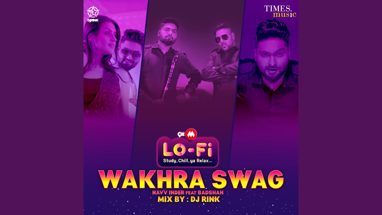 9XM Lofi Wakhra Swag - YouTube Music