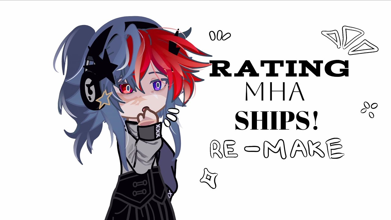RATING MHA SHIPS!! // Remake // read desc‼️ - YouTube