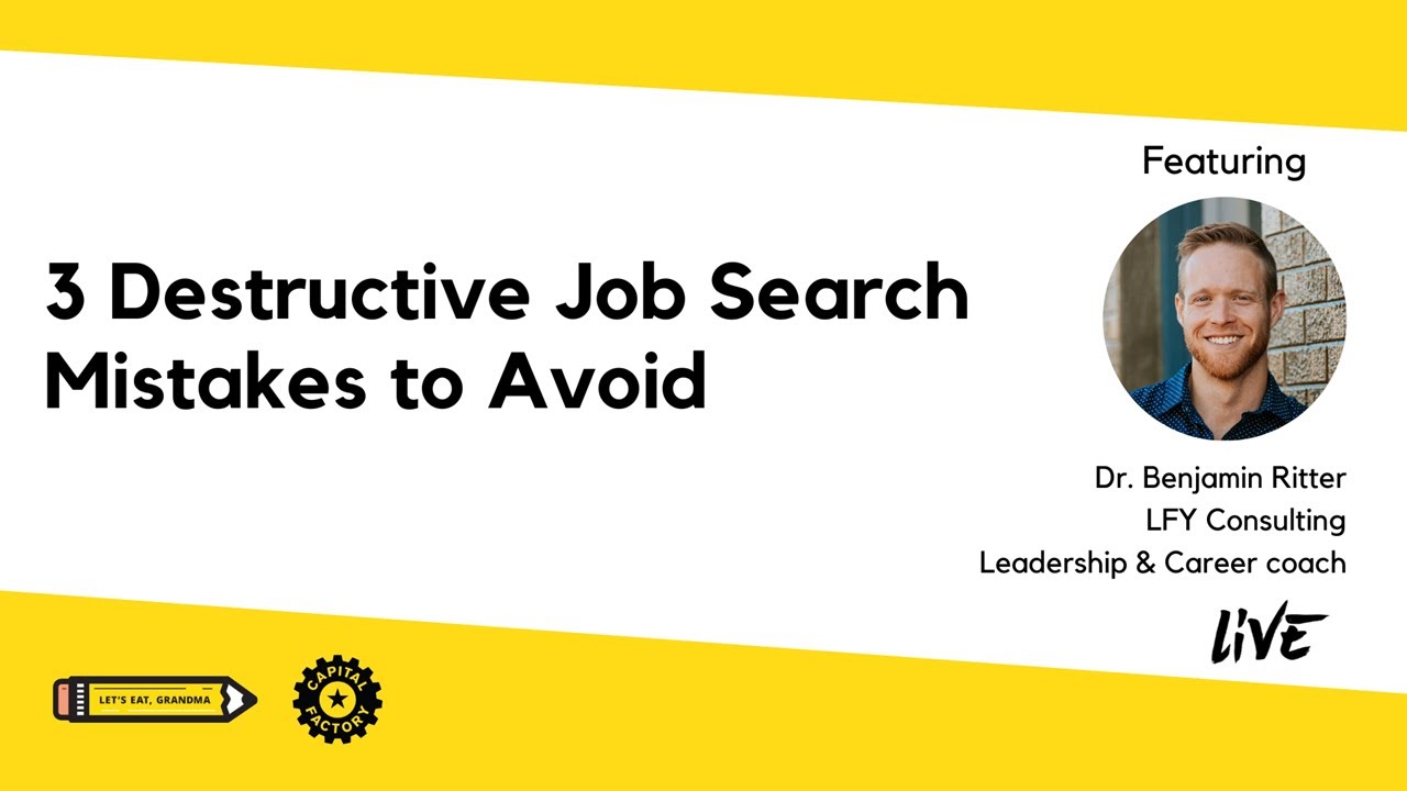 3 Destructive Job Search Mistakes to Avoid [Workshop Replay] - YouTube
