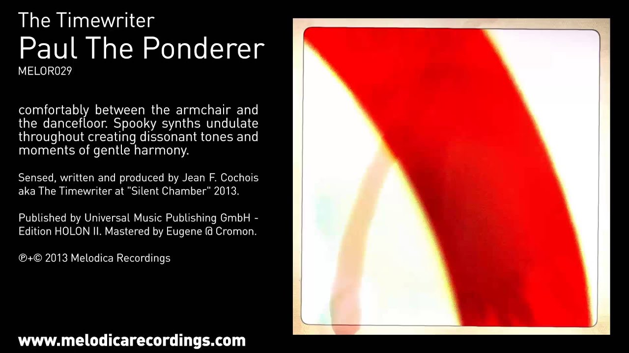 The Timewriter - Paul The Ponderer - YouTube