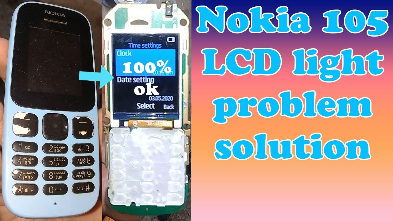 Nokia 105 LCD light problem solution | LCD ways complete solution - YouTube