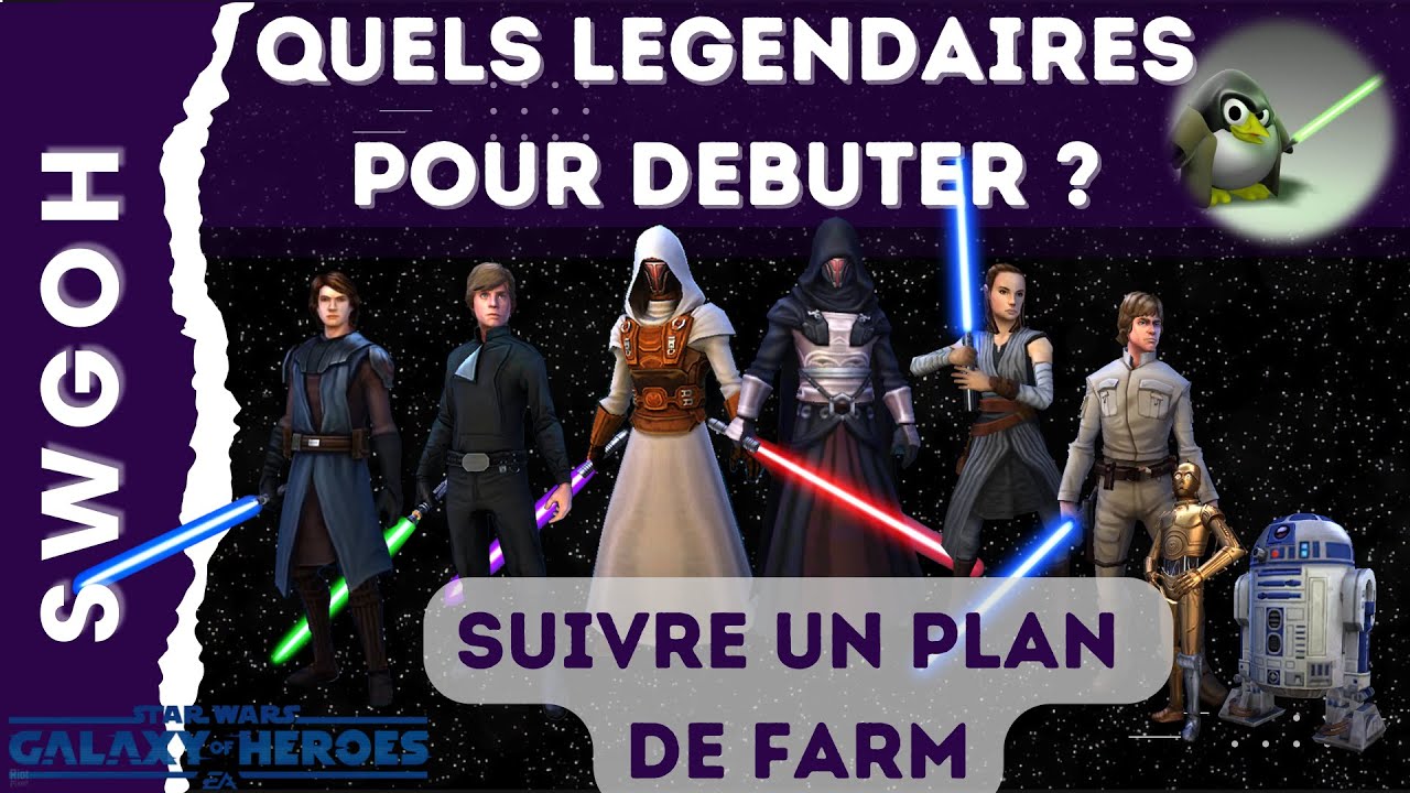 Guide de farm de TOUS les persos légendaires | SWGoH Basics | FR - YouTube