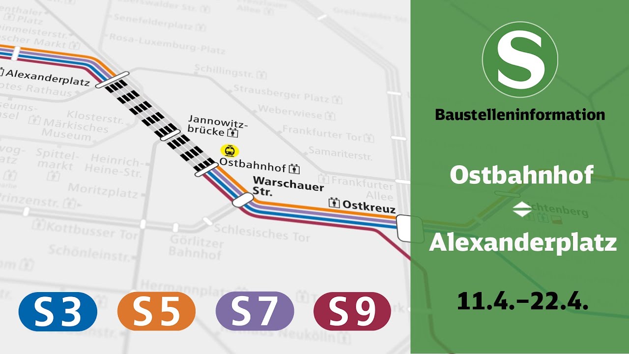 S-Bahn Berlin Bauinfo | Ostbahnhof – Alexanderplatz (S3, S5, S7, S9 ...
