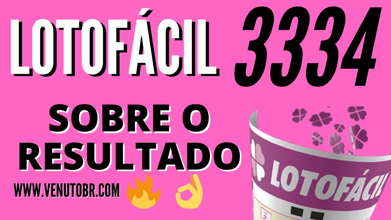 Sobre o Resultado Lotofácil 3334 - YouTube