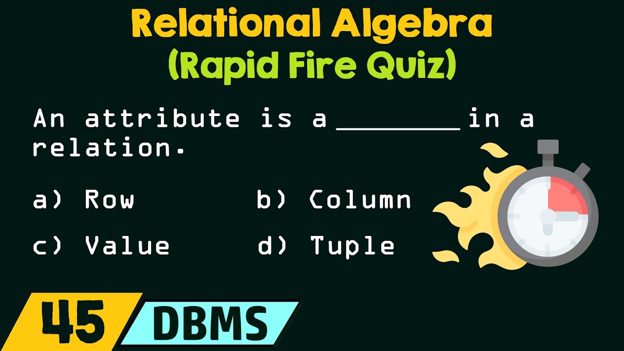 Relational Algebra (Rapid Fire Quiz) - YouTube