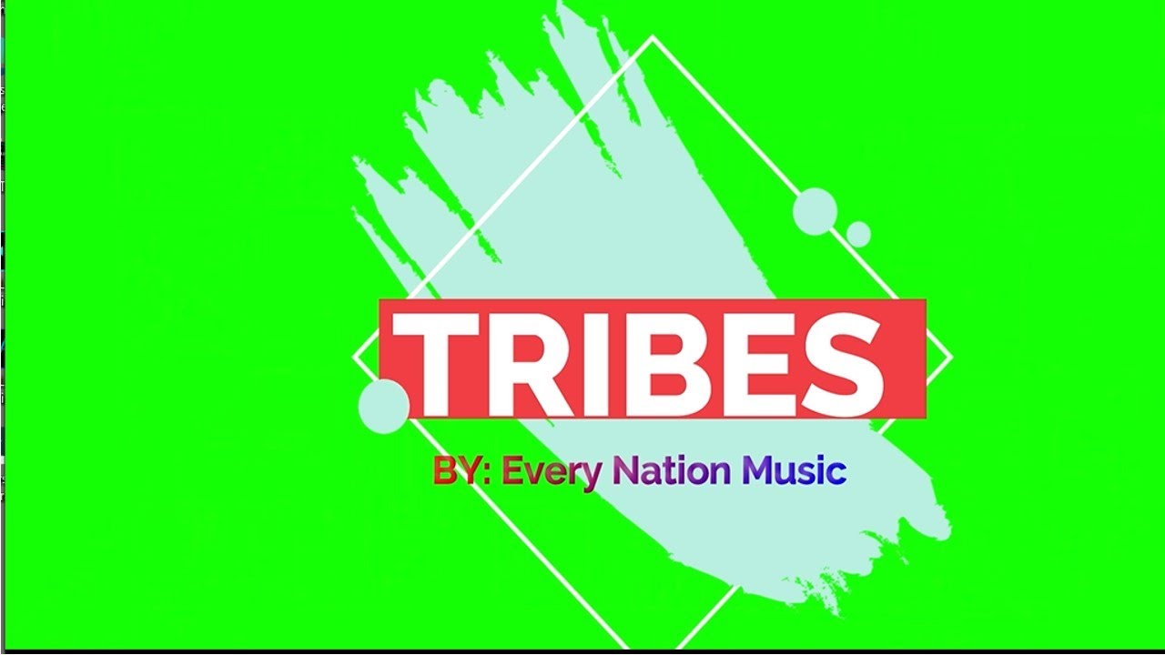 TRIBES Lyrics by Every Nation Music I LYRICS - YouTube