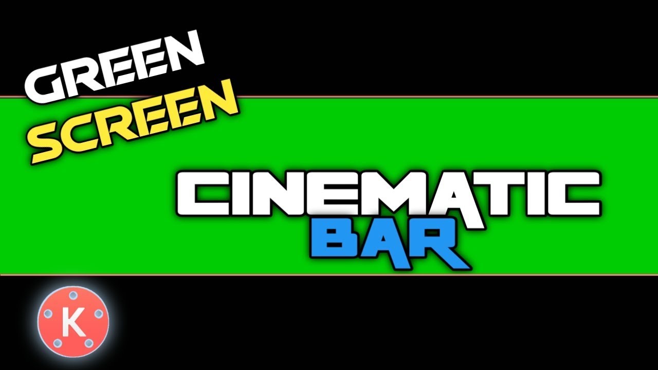 || GREEN SCREEN CINEMATIC BAR || KINEMASTER || VIRA GRAPHICS || - YouTube