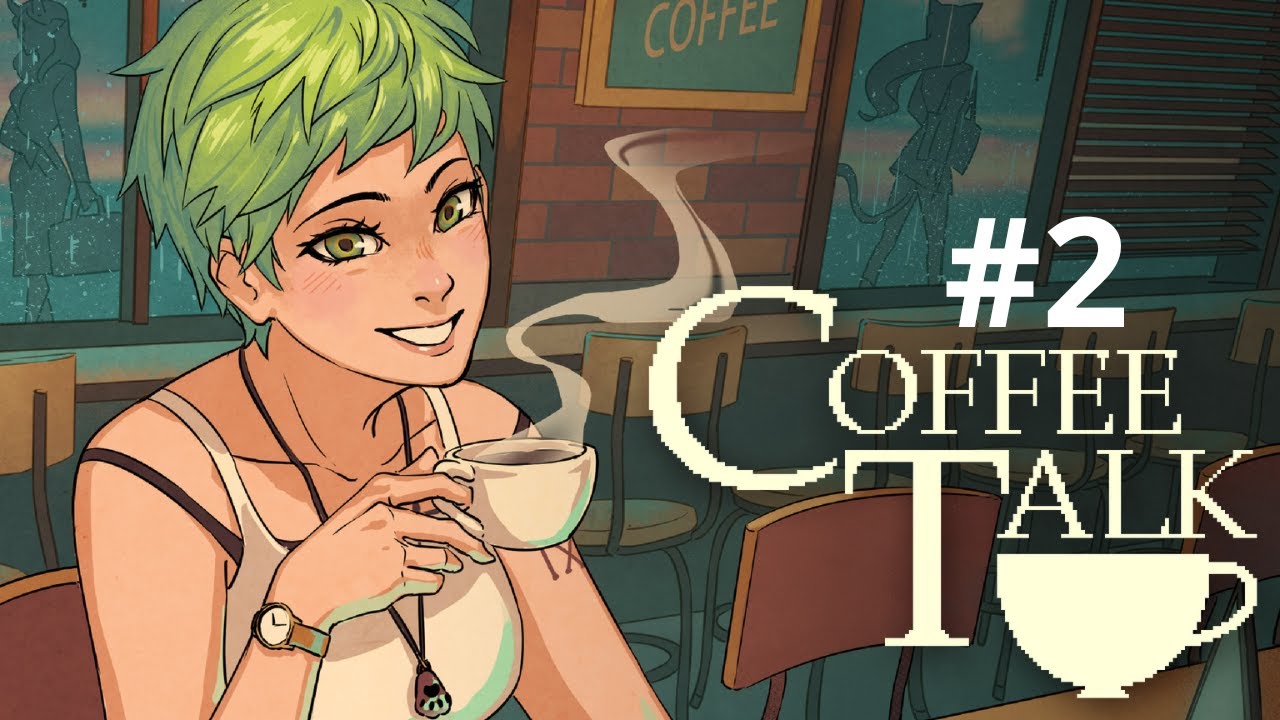 Coffee Talk #2 - YouTube