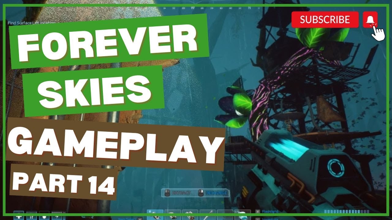 Forever Skies - Gameplay - Part 14 - 2025 - YouTube