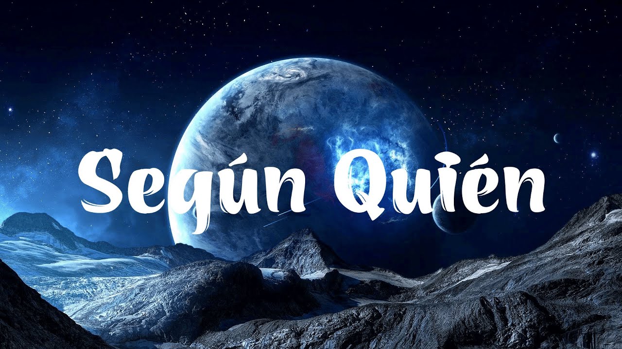 Maluma, Carin Leon - Según Quién (Letra/Lyrics) - YouTube
