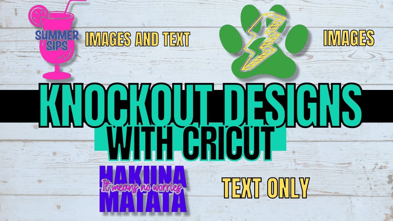 Knockout designs with Cricut - text and images - YouTube